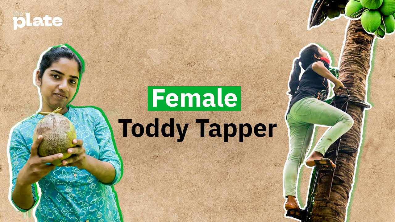 The 25-year-old woman toddy tapper from Goa | The Plate